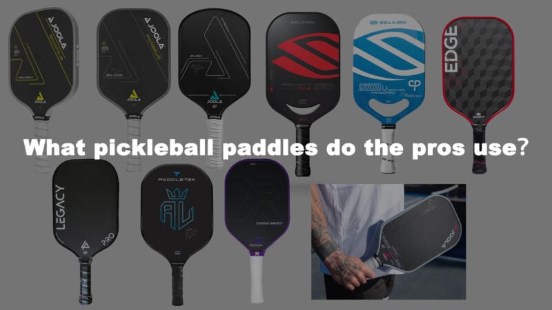 What pickleball paddles do the pros use - Paddlesshop