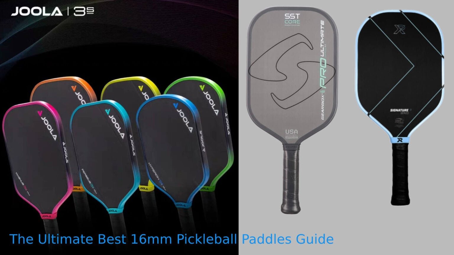 The Ultimate Best 16mm Pickleball Paddles Guide 2025 - Paddlesshop