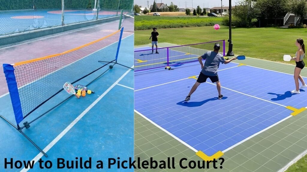 How to Build a Pickleball Court - The Complete Guide - Paddlesshop